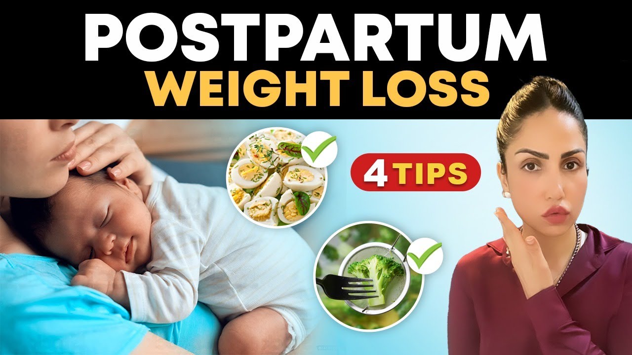 4 Tips for Post pregnancy Weight Loss - YouTube