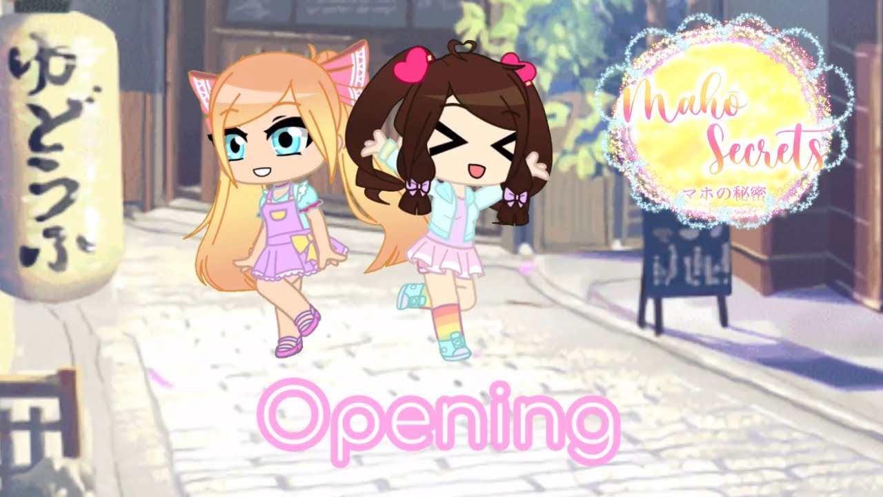 Mahō Secrets | Opening | Gacha Club Series - YouTube