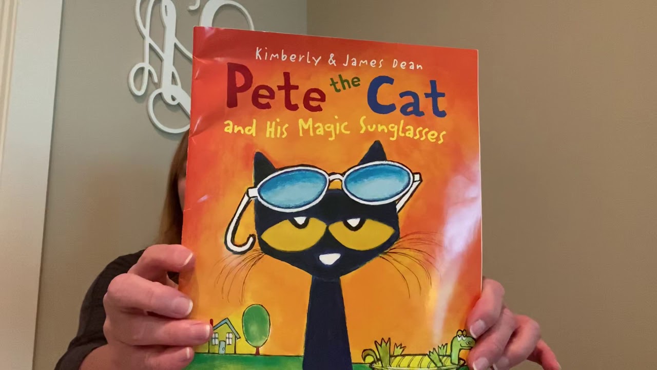 Pete the Cat and His Magic Sunglasses - YouTube