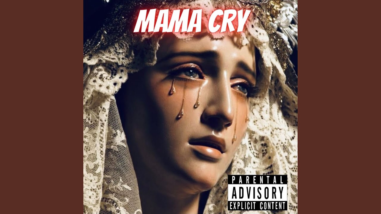 Mama Cry - YouTube