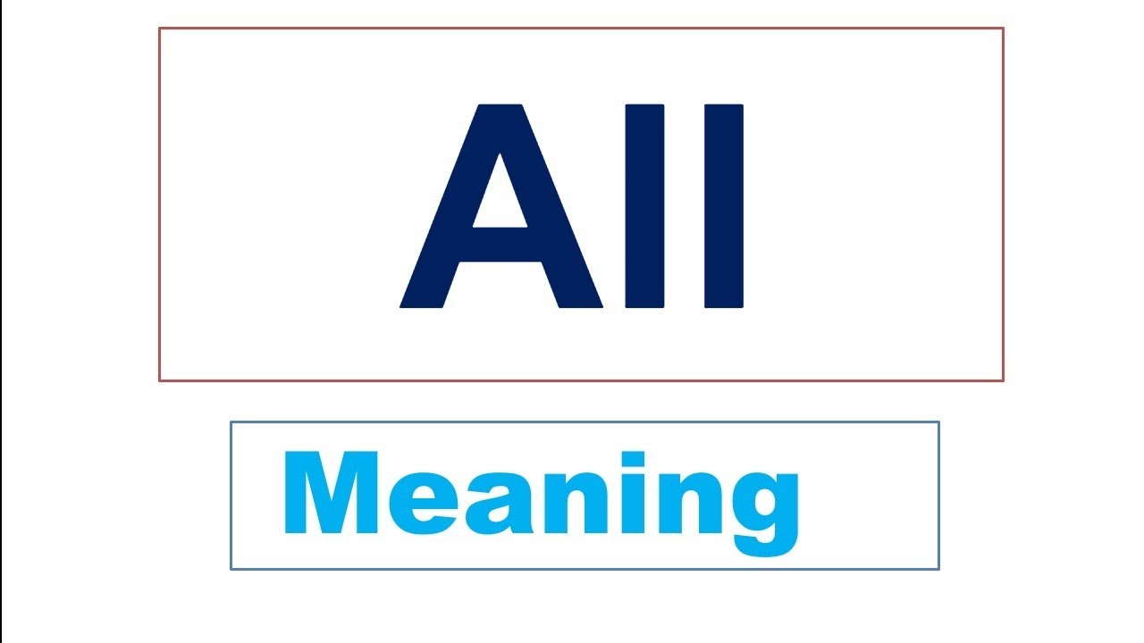 All meaning - YouTube