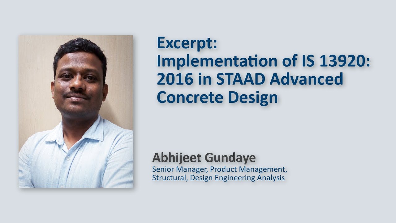 Implementation of IS 13920: 2016 in STAAD Advanced Concrete Design ...