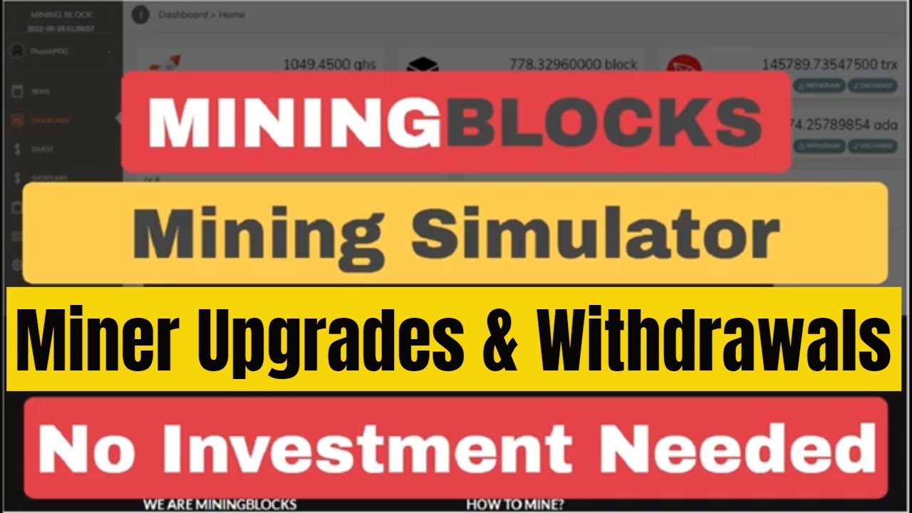 Mining Blocks Mining Simulator Update , Miner Upgrades and Withdrawals ...