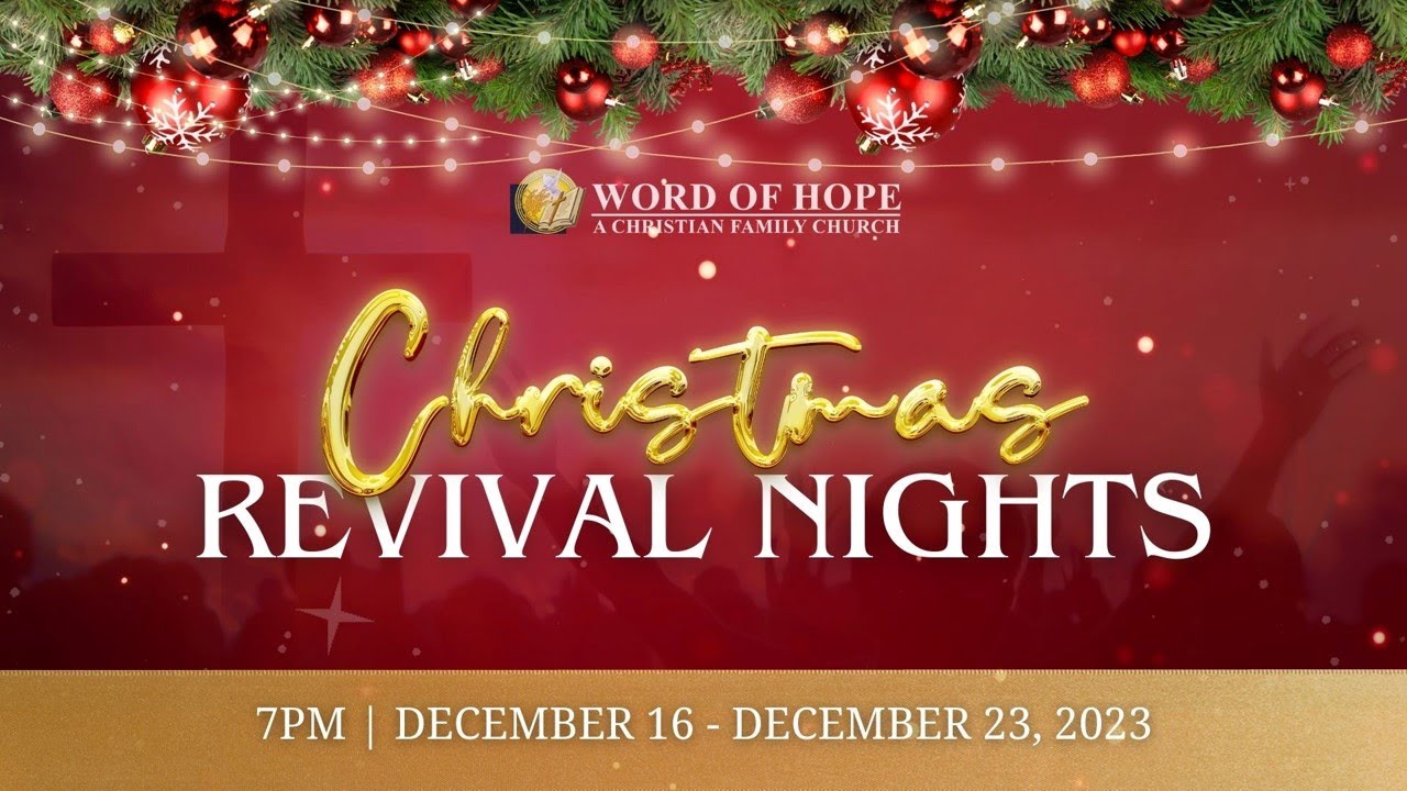 CHRISTMAS REVIVAL NIGHTS DAY 6 (12/21/2023) - YouTube