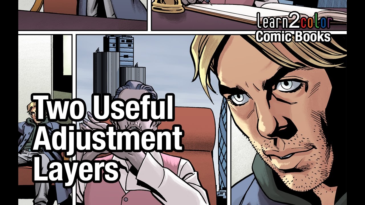 Learn 2 Color Comic Books: Two Useful Adjustment Layers - YouTube