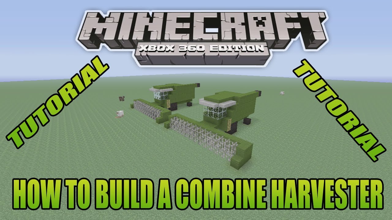 Minecraft Xbox Edition Tutorial How To Build A Combine Harvester - YouTube