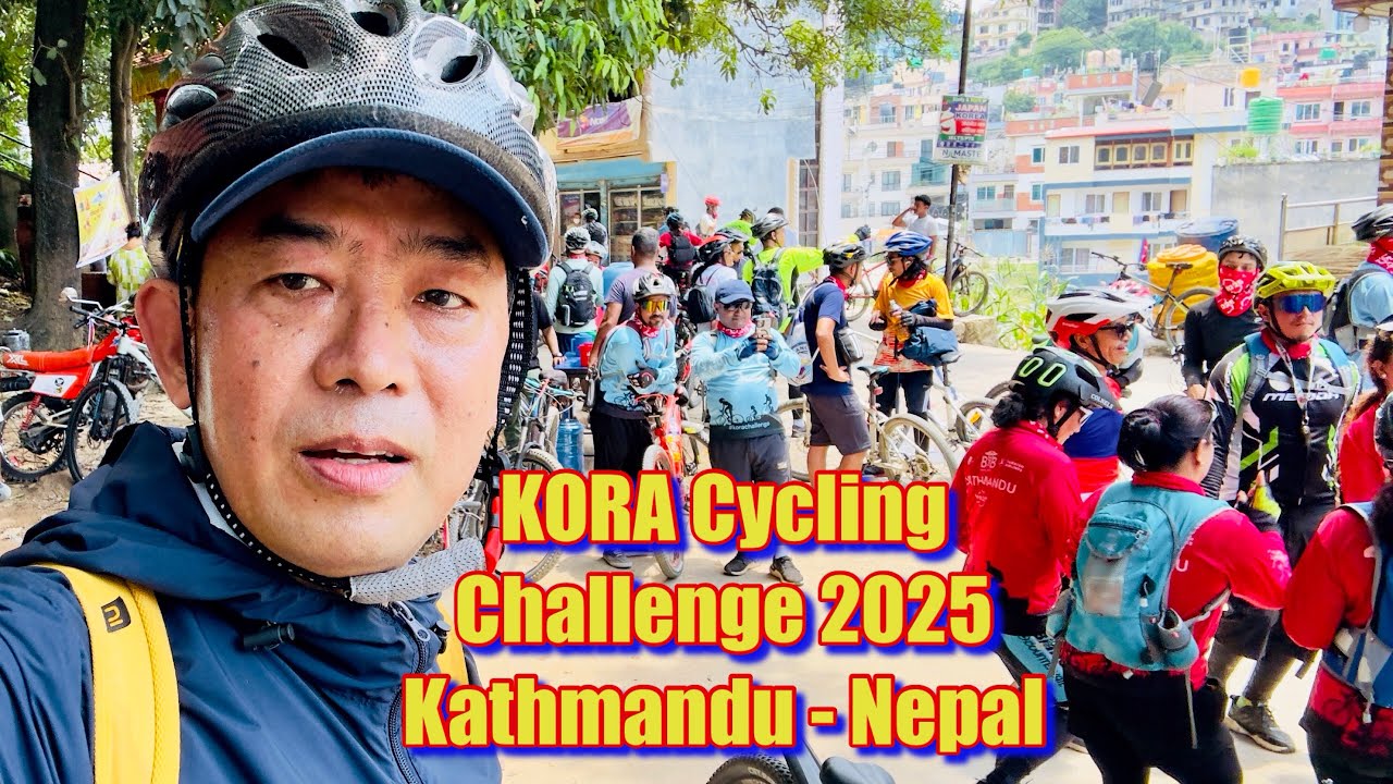 Kora cycling challenge 2025, Kathmandu - Nepal - YouTube