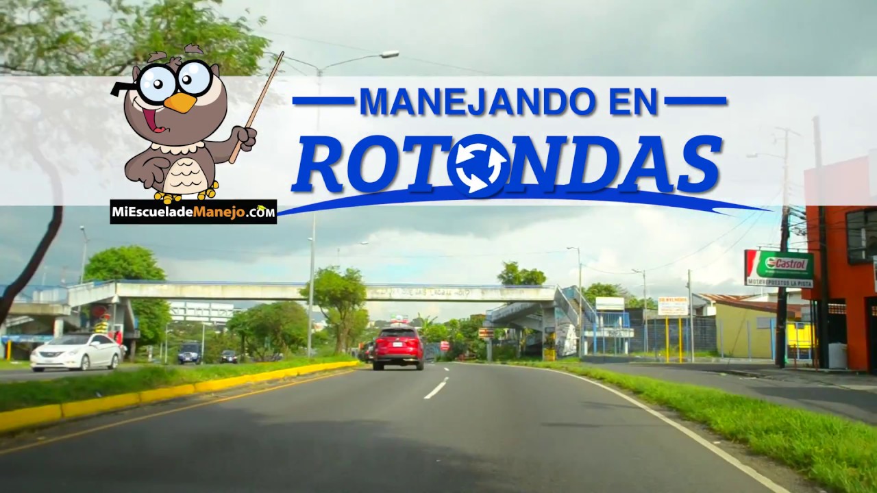 Rotondas Costa Rica - Prueba de Manejo - YouTube