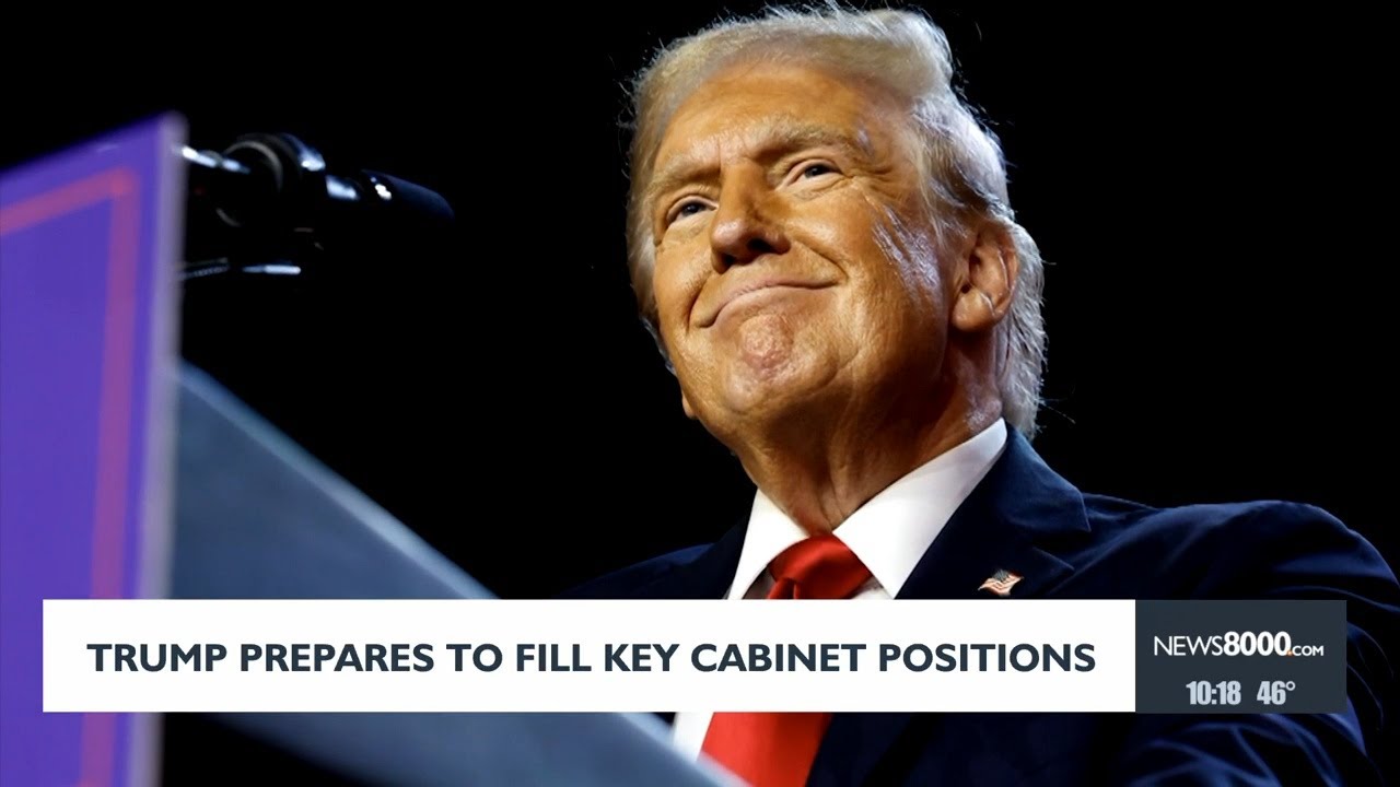 Trump Prepares to Fill Key Cabinet Positions - YouTube