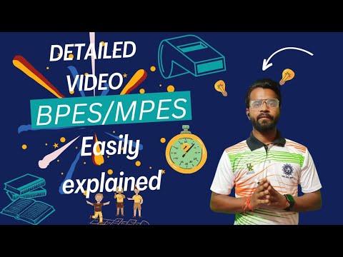 B.P.E.S & M.P.E.S EASILY EXPLAINED ||DETAILED VIDEO #bpes #mpes - YouTube