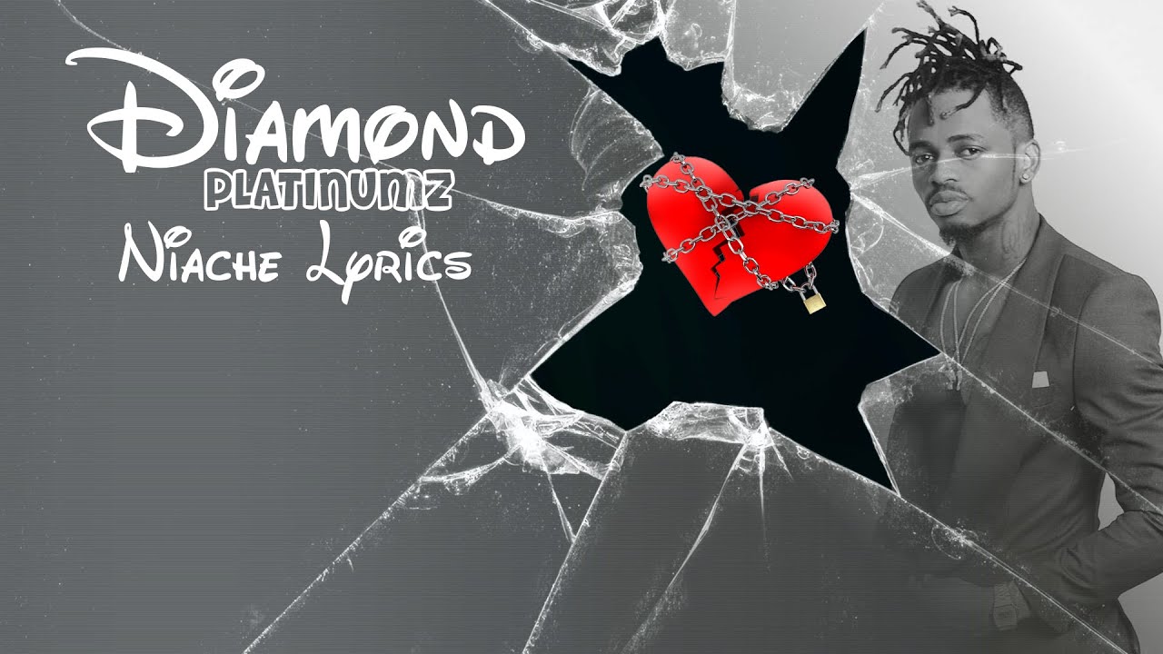 Diamond Platinumz Niache (Captivating Lyric Video) HII LAZIMA AKWENDE ...