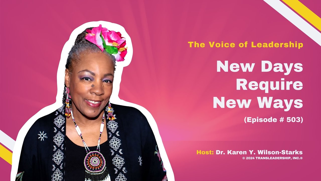 New Days Require New Ways (Episode # 503) - YouTube
