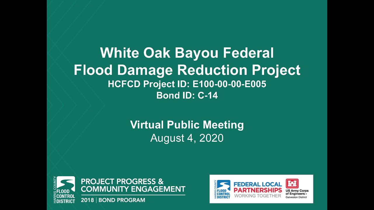 White Oak Bayou Federal Flood Damage Reduction Project - CEM - August 4, 2020 - YouTube