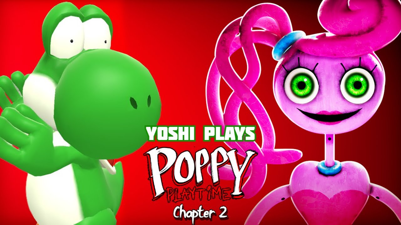 Yoshi plays - POPPY PLAYTIME 2 !!! - YouTube