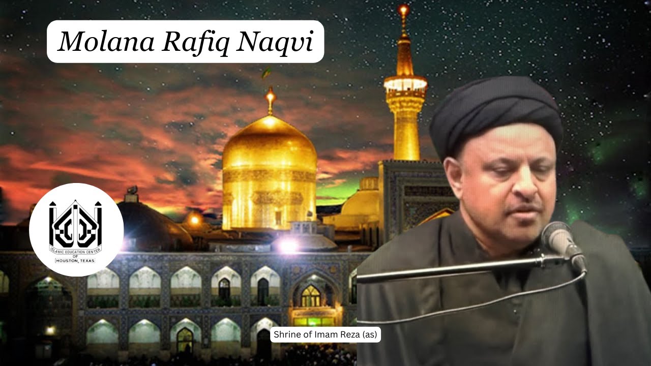 IEC Houston, Molana Rafiq H Naqvi of Idara e Jafria Washington Dated ...