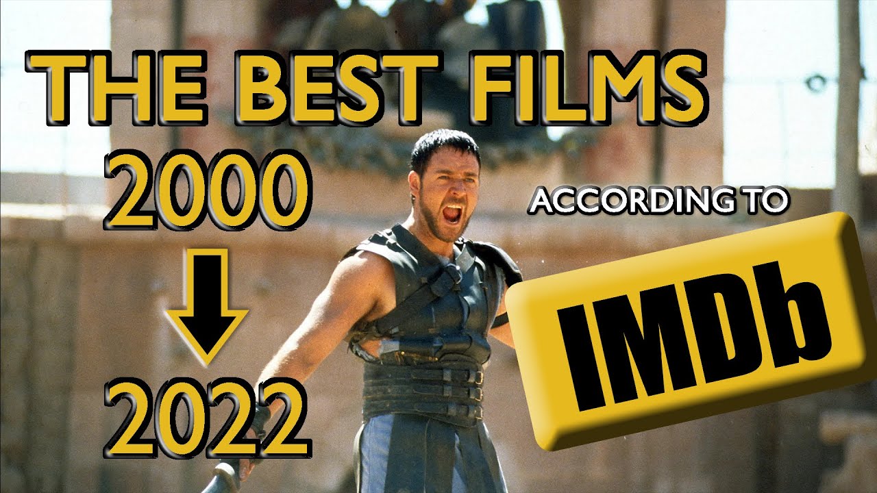 The best films of 2000 - 2022 (according to IMDB) - YouTube