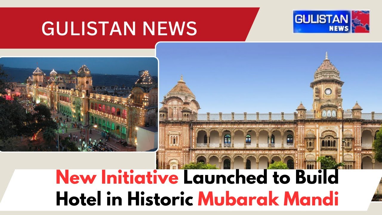 New Beginnings for Mubarak Mandi Heritage Complex with Hotel ...