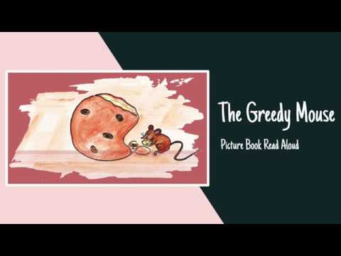 The Greedy Mouse | Picture Book Read Aloud - YouTube