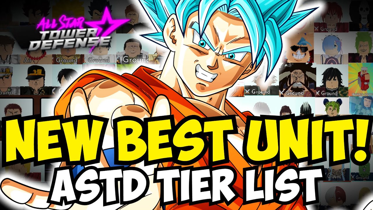 New BEST UNIT! ASTD Tier List Memorial Day Update 2022 (All Star Tower ...