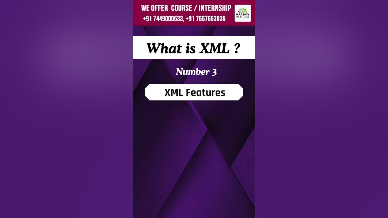 What Is XML | Learn XML For Beginners | XML Explained | kaashiv Venkat #xml #shorts #trending ...