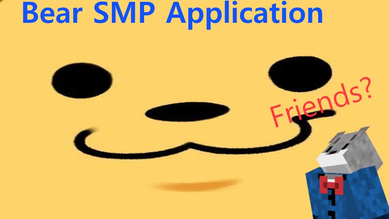 Bear SMP Application - YouTube