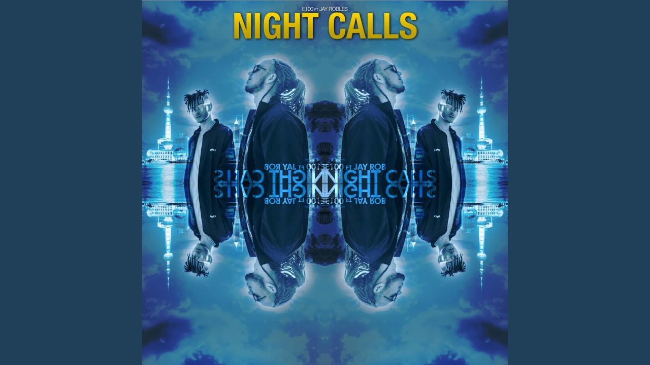 Night Calls (feat. Jay Robles) - YouTube