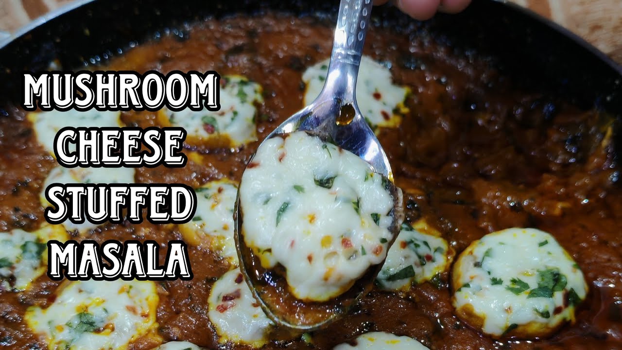Mushroom Cheese Stuffed Masala Recipe🤤Do like share and subscribe # ...