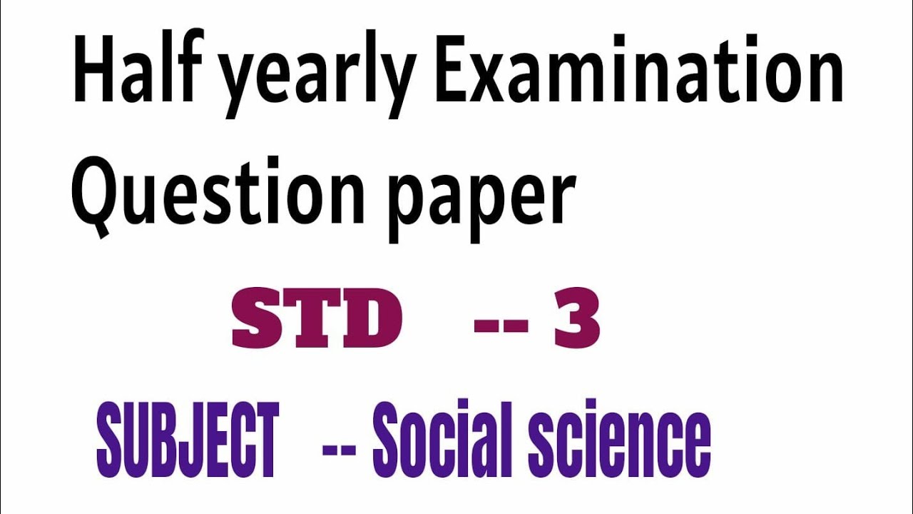 3 Std Social Science Term 2 Half Yearly Examination Question Paper 3-std-social-science-term-2-half-yearly-examination-question-paper