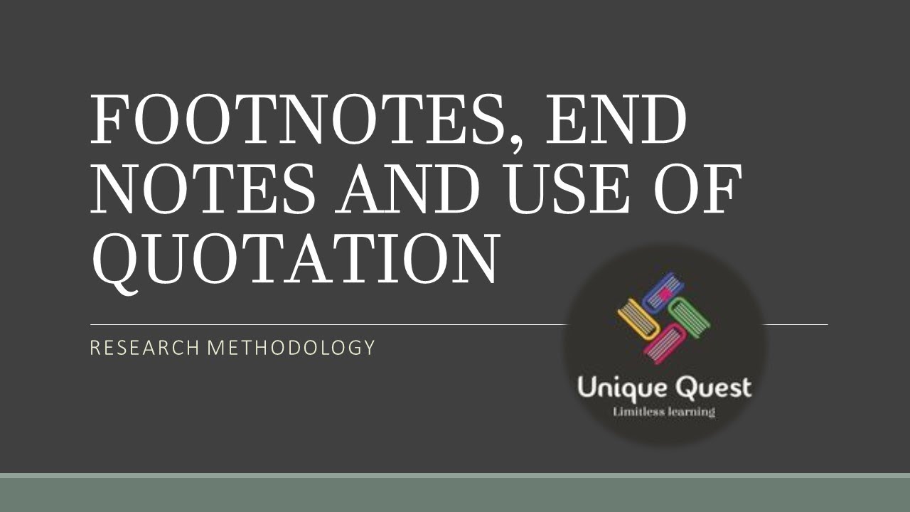 UQ! FOOTNOTES, ENDNOTES, QUOTATION & PARANTHETICAL DOCUMENTATION ...