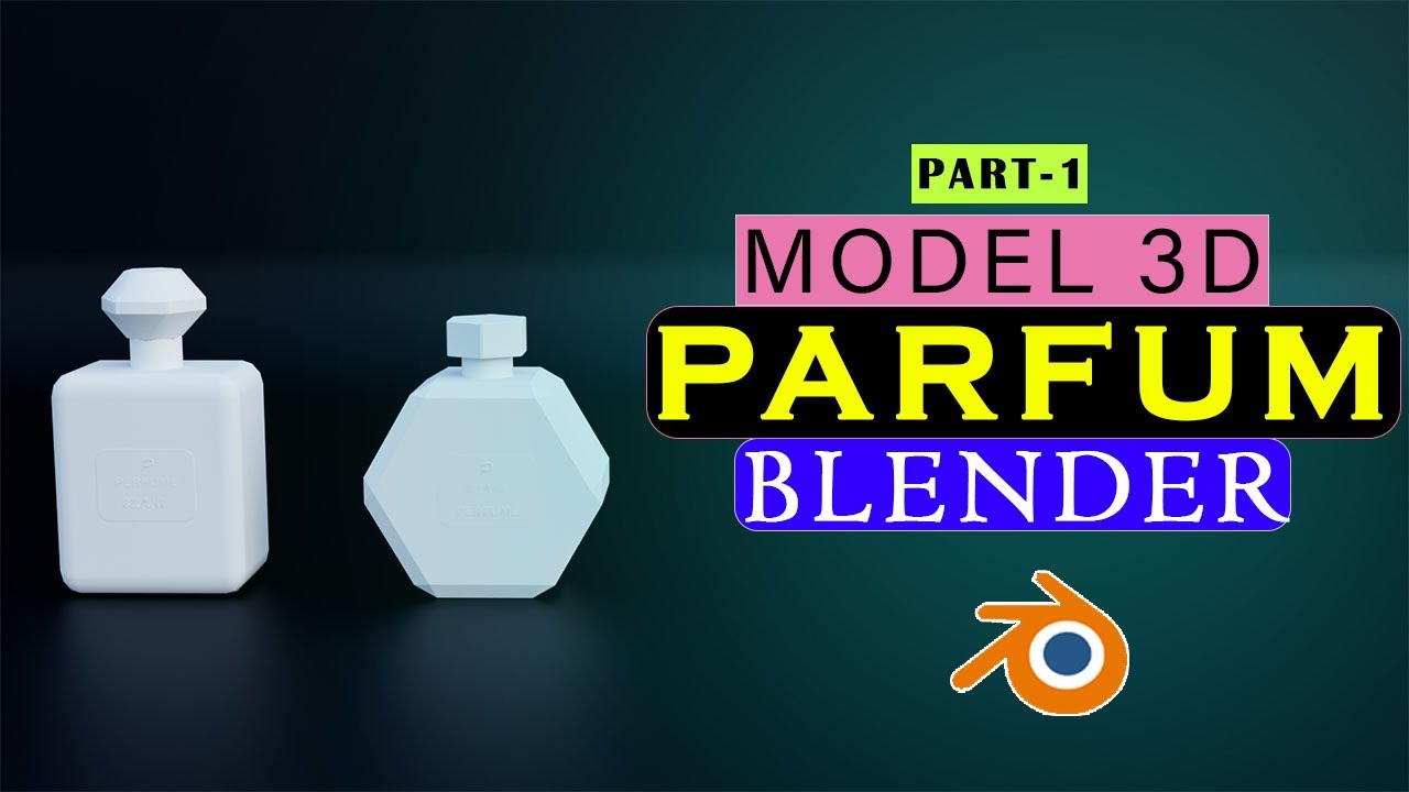 Make a PERFUME product with this quick and easy blender tutorial! - YouTube