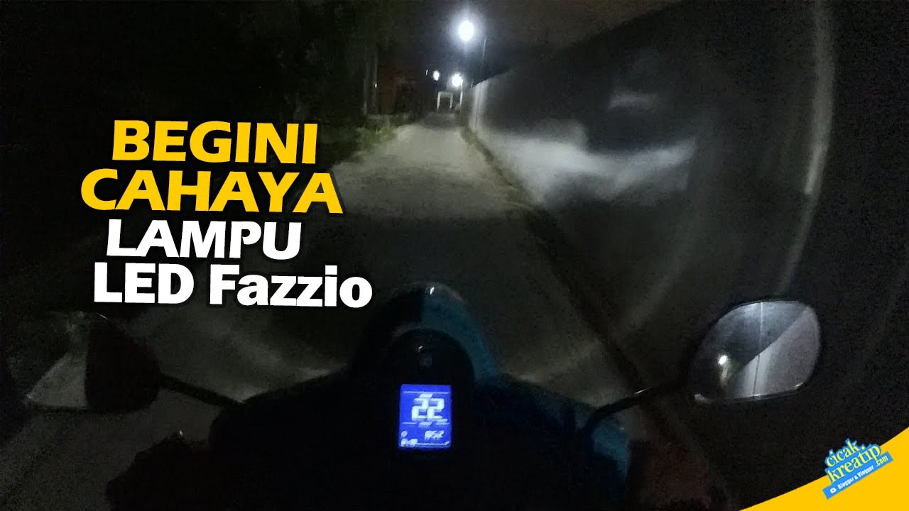 Begini Cahaya Lampu Depan Fazzio Saat Malam ! #fazzio Part 3 - YouTube