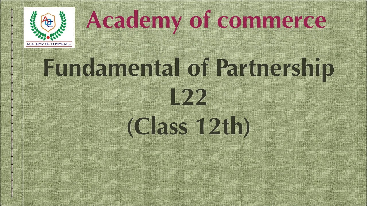 Fundamental of Partnership ( L22) - YouTube