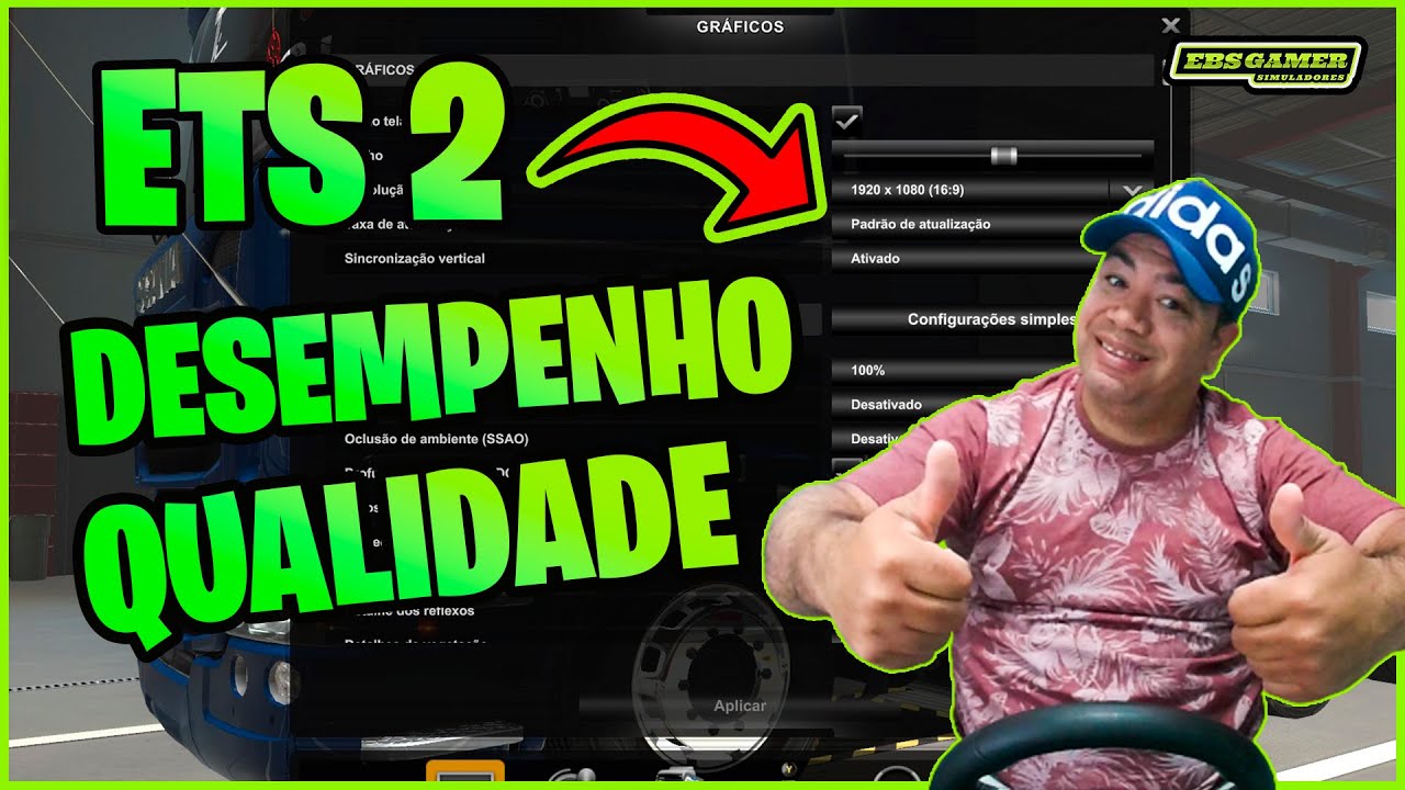 ets 2 configurei assim mais desempenho mais qualidade - YouTube