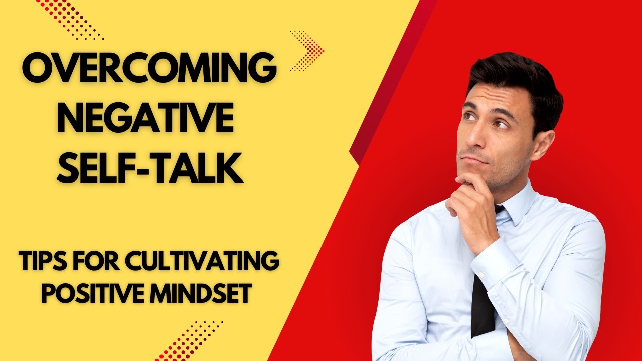 Reframing negative self-talk: Rewriting the narrative - YouTube