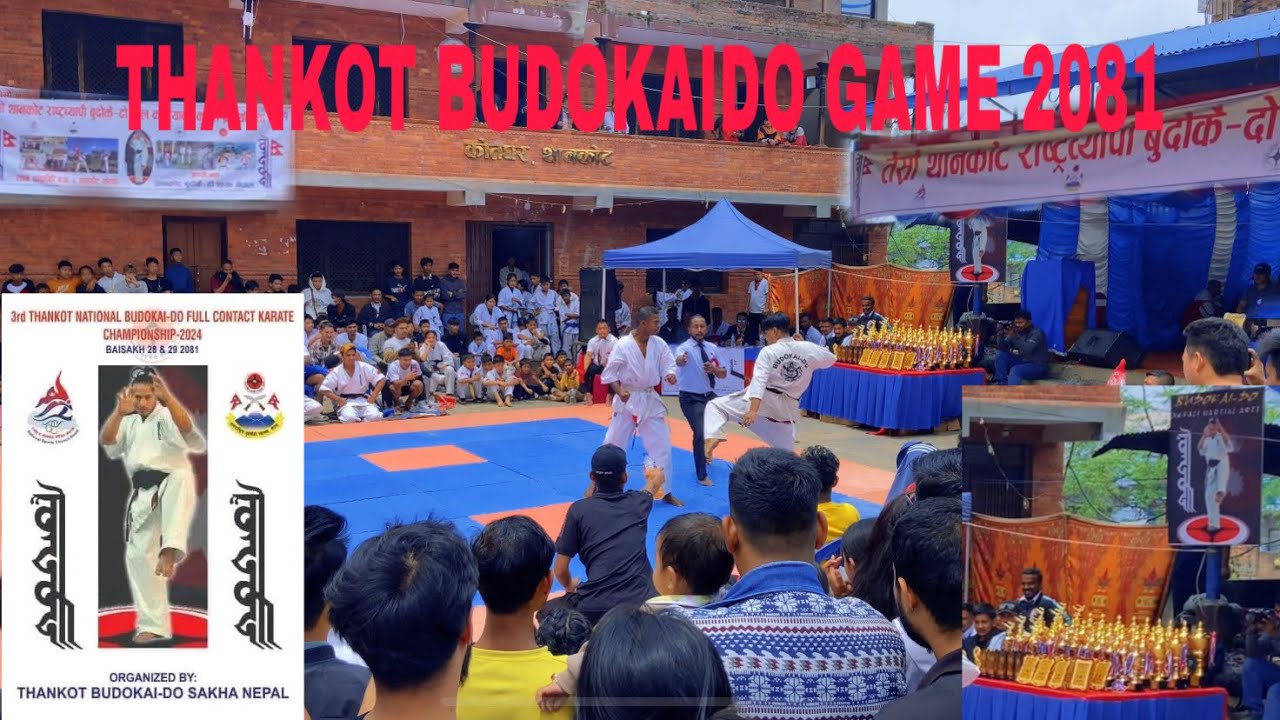 THANKOT BUDOKAIDO 🥋🥋GAME 2081 ️🥋 - YouTube