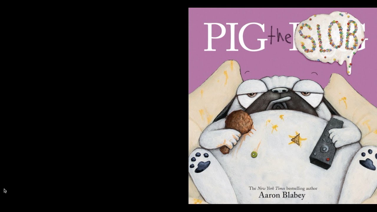 Pig the Slob (Kids Book Read Aloud) - YouTube