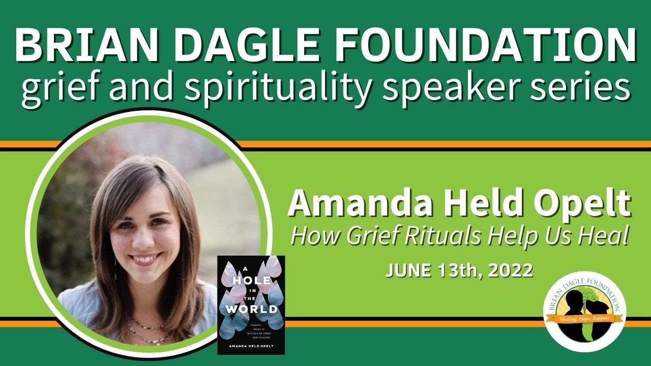 Amanda Held Opelt "How Grief Rituals Can Help Us Heal" June 2022 - YouTube