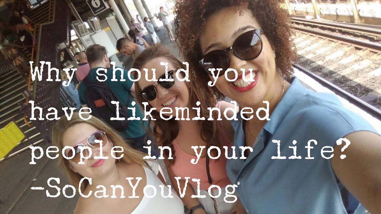 Why Should We Have Like-Minded People in Our Life?? - YouTube