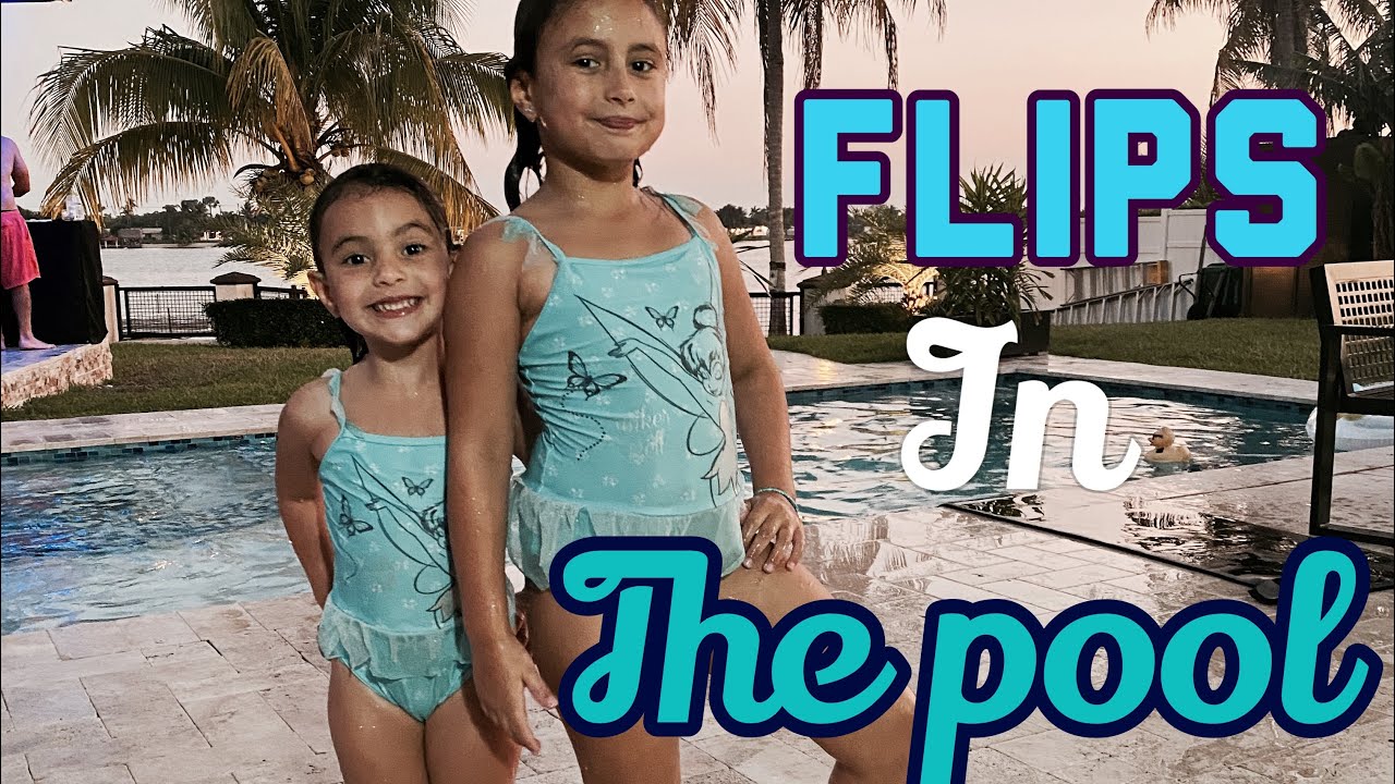How to do flips in the pool! Family Lake time in the pool. - YouTube