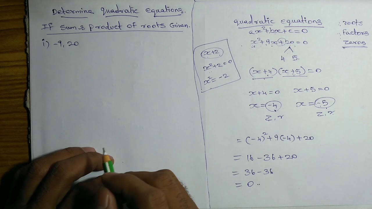 Finding quadratic equations when sum and product of roots are given ...