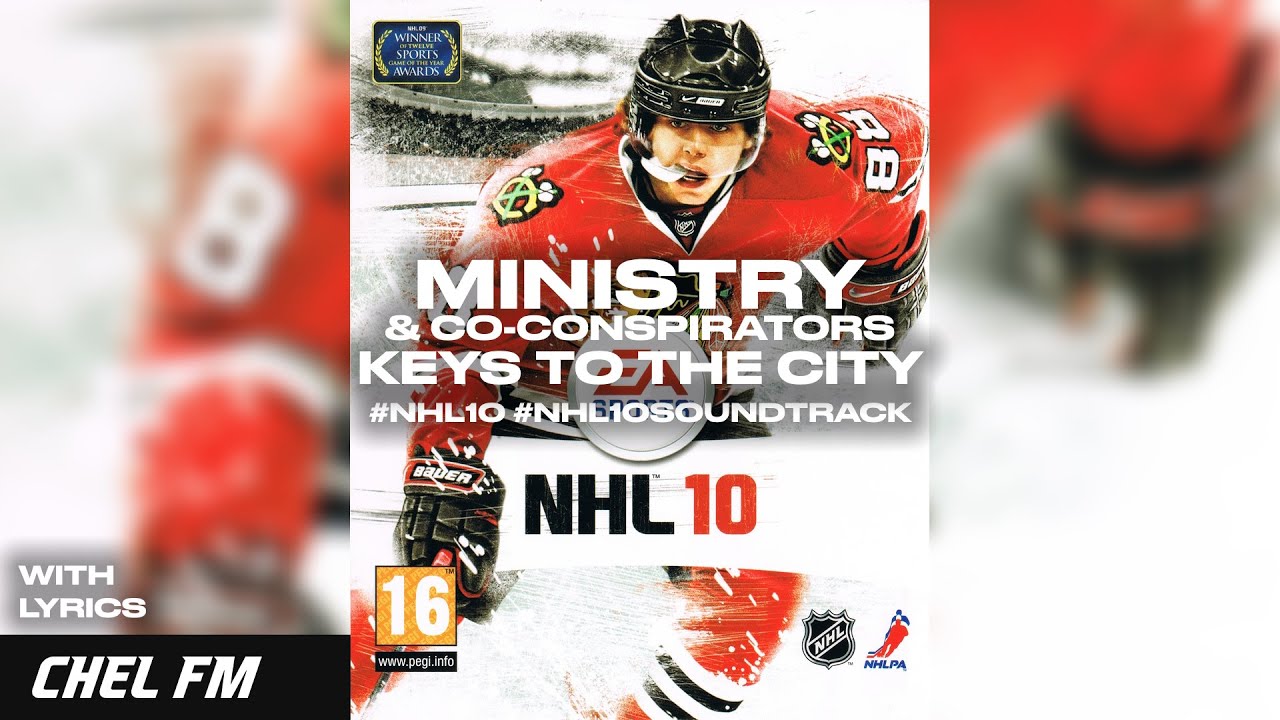 Ministry And Co Conspirators Keys To The City Lyrics Nhl 10