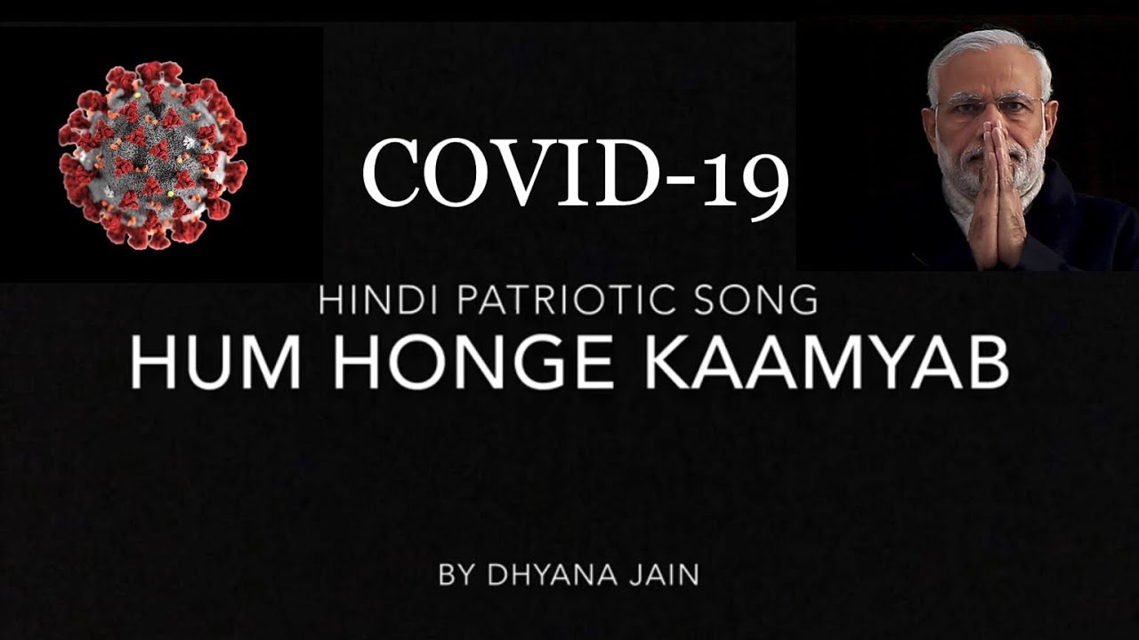 Hum Honge Kamyab | Hindi Patriotic Song | Dhyana Jain | COVID-19 | 4 yr ...