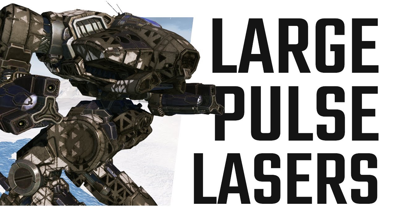 New Large Pulse Lasers are quite good! - Supernova Build - Mechwarrior ...