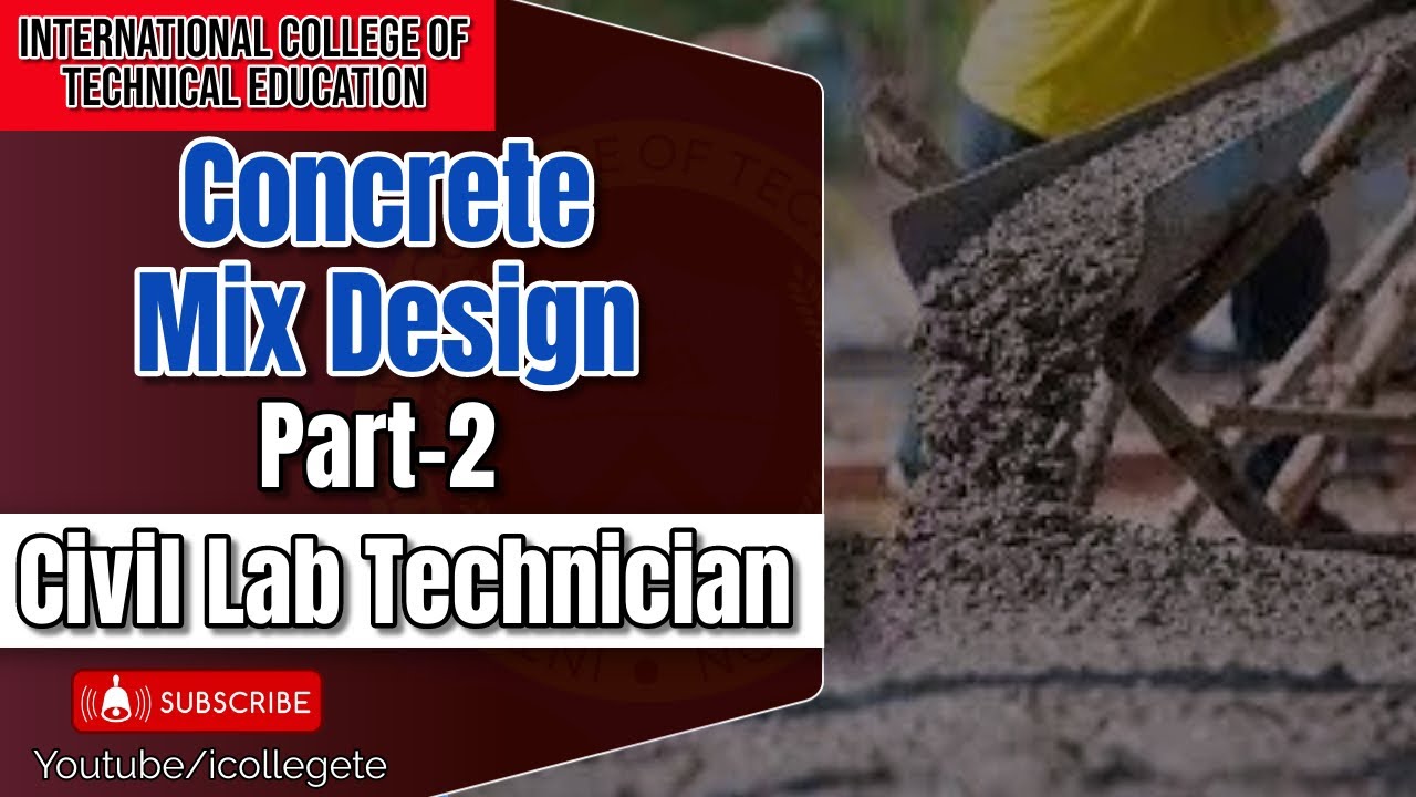 Optimizing Concrete Mix Designs: A Comprehensive Guide for Civil Laboratory Technicians Part- 2 ...