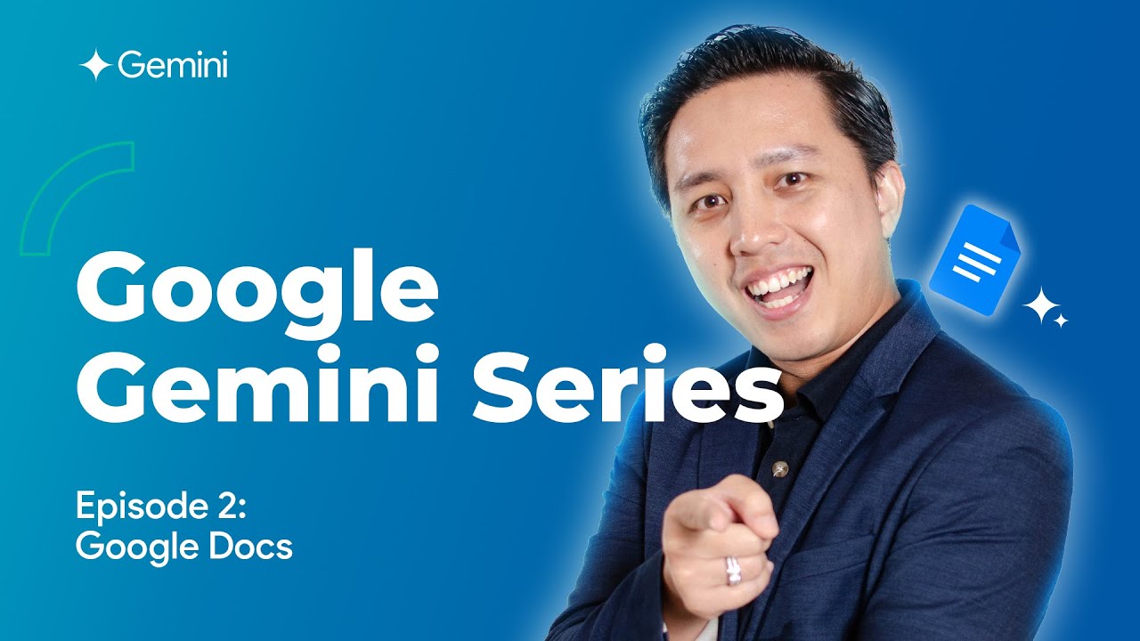 Google Gemini Series - Episode 2 | Google Docs - YouTube