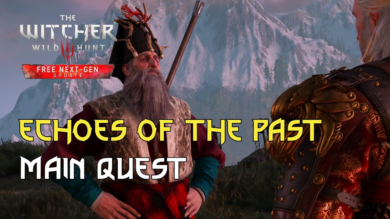 Echoes Of The Past: The Witcher 3 Walkthrough - YouTube