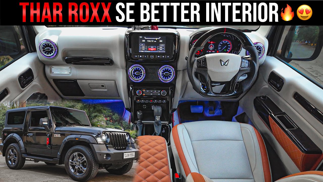 THIS THAR HAS NUMBER 1 INTERIOR IN INDIA🔥😍 | LUXURY ELEMENT ADDED TO ...