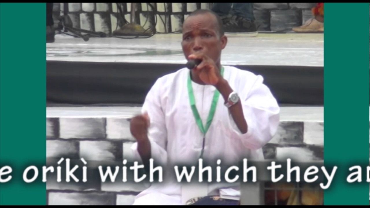 Oríkì, praise poetry’, awesome cultural art of the Yoruba @ African ...