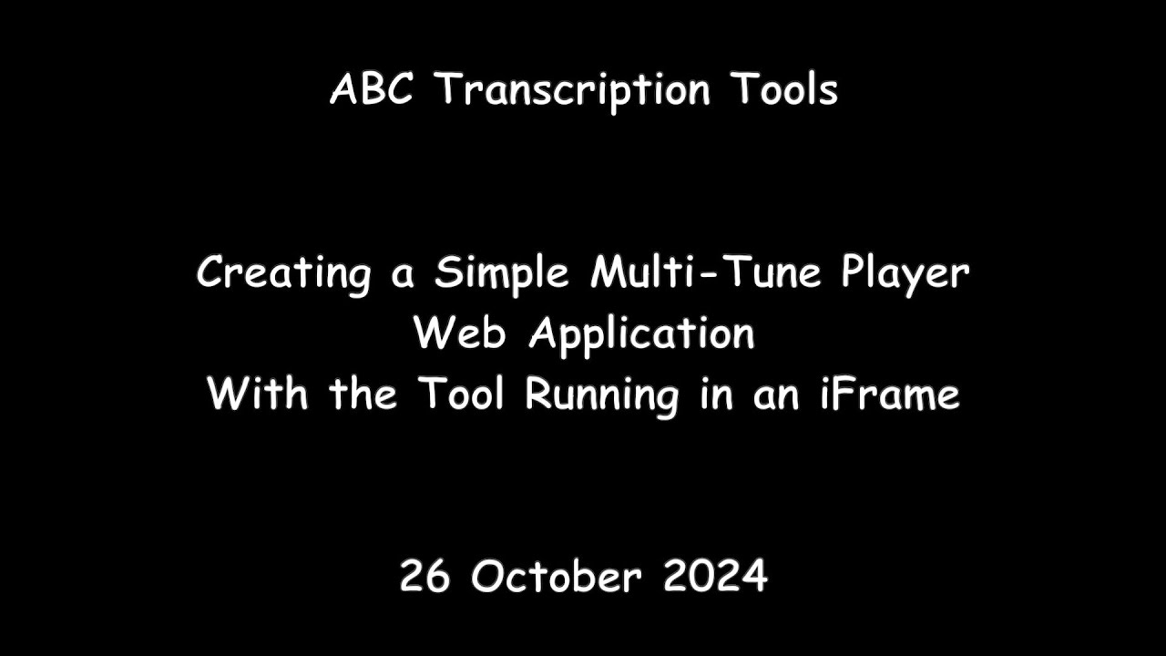 ABC Transcription Tools - Creating a Simple Multi-Tune Player Web With ...