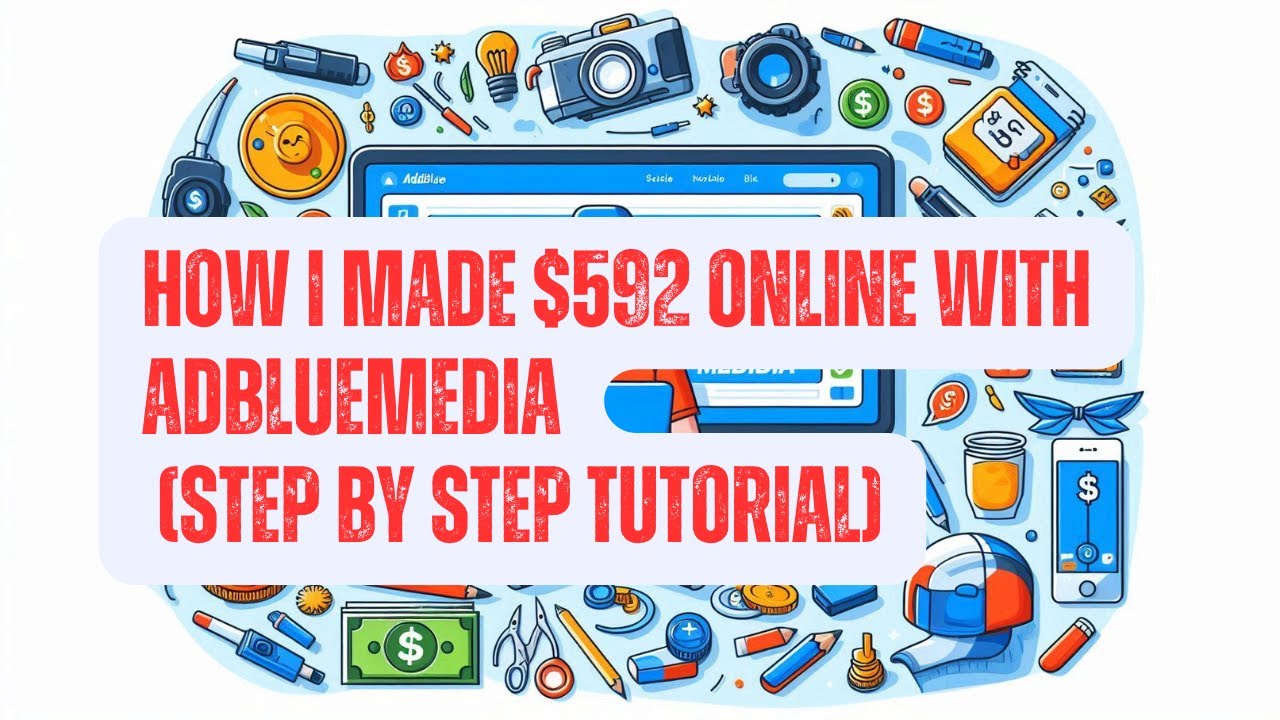 HOW I MADE $592+ With ADBLUEMEDIA (STEP BY STEP TUTORIAL) Withdrawal ...